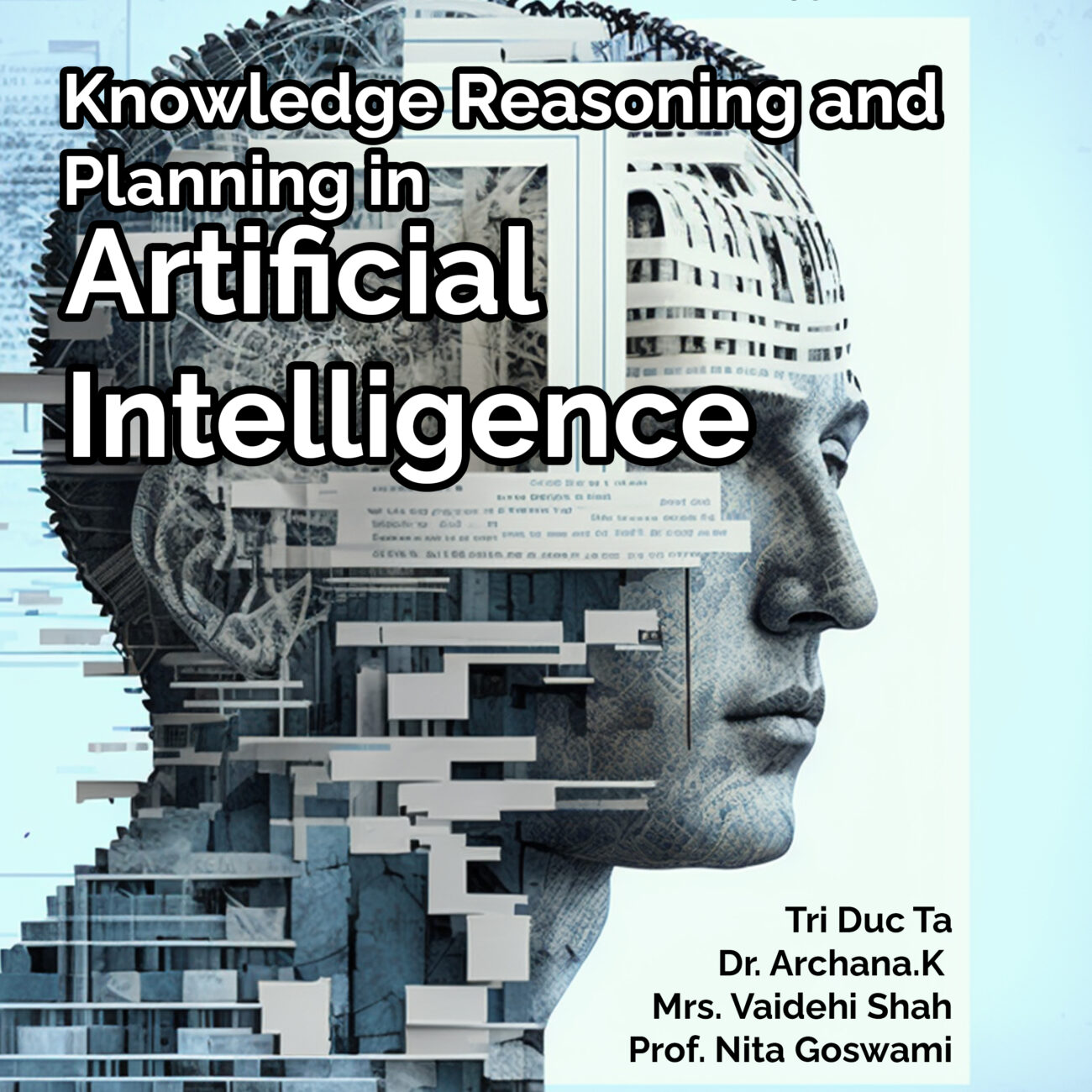 KNOWLEDGE REASONING AND PLANNING IN ARTIFICIAL INTELLIGENCE – Xoffencer ...